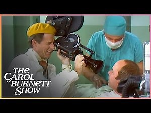 Surgery Documentary | The Carol Burnett Show Clip