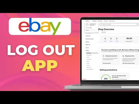 How to Log Out of eBay App Mobile Guide