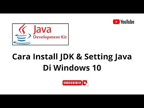 Cara Instal JDK dan Setting Java Di Windows 10