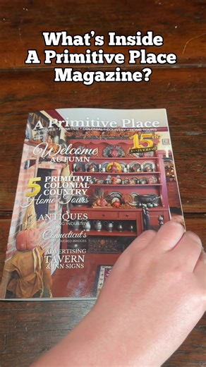 Ever wondered what’s inside A Primitive Place magazine? 🍂 We’re bringing you a virtual flip-through so you can see exactly what arrives at your doorstep when you subscribe. Since our magazine is offered primarily through us, or in select antique shops, this is your chance to peek inside last year’s Fall 2024 issue, without spoiling the brand-new Fall 2025 edition before our readers receive their copies! From primitive and colonial home tours to rich historical articles and seasonal inspiration,
