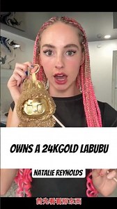 Do You Think Natalie Owns a Gold Labubu?