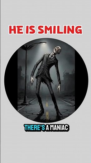 The Smiling Man True Horror Story