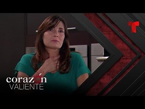 Corazón Valiente | Capítulo 129 | Telemundo