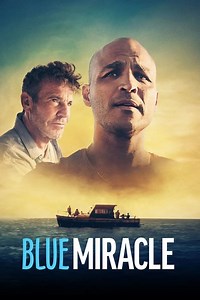 Stream Blue Miracle (2021): Find it on Netflix, Prime Video, Hulu & more
