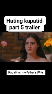 7.6K views · 95 reactions | Hating kapatid part 5 trailer #reelschallengereelschallenge #followersreelsfypシ゚viralシfypシ゚viralシalシ #reelschallengereelschallengereelschallengereelschallenge #reelsfypシ #fypシ゚ #hatingkapatid Hating kapatid October 13,2025 | Nhorayna Akadd | Facebook