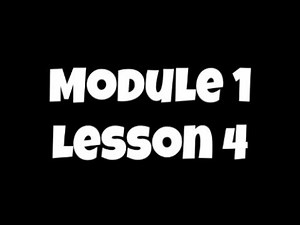 4th Grade: Module 1 - Lesson 4