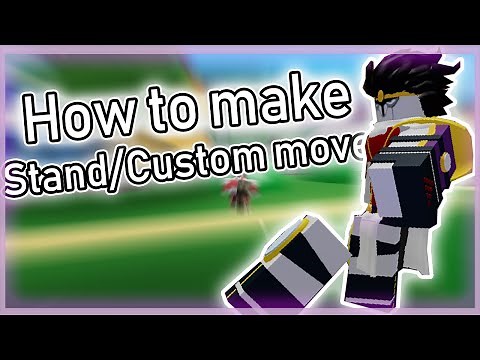 How to make Stand/Custom move | Roblox Tutorial