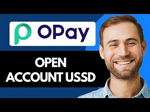 How To Open Opay Account With USSD Code (Best Method)