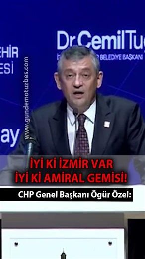 CHP Genel Başkanı Özel'den 'İzmir' çıkışı