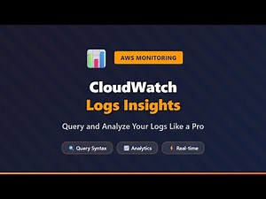 CloudWatch Logs Insights Tutorial: Query and Analyze AWS Logs Like a Pro
