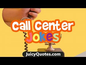 Funny Call Center Jokes and Puns - Get Ready To Laugh