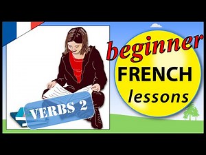 French Verbs 2 | Beginner French Lessons for Children