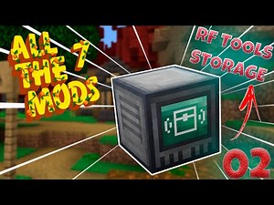 Sistema de armazenamento com RF TOOLS STORAGE | ALL THE MODS 7 - EP 02 SÉRIE NOVA