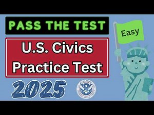 Pass the US Citizenship Test 2025: 10 Practice Questions (Easy Version)