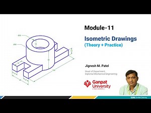 Module-11 Isometric Drawing & Practices