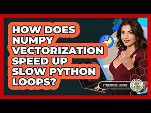 How Does NumPy Vectorization Speed Up Slow Python Loops? - Python Code School