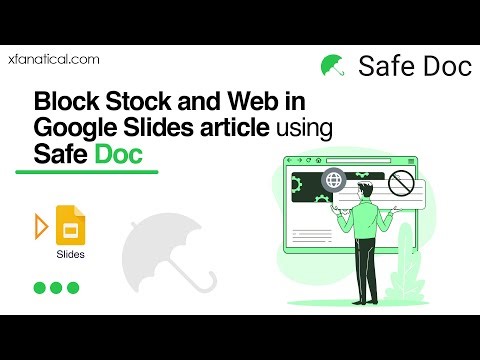 How to Block Stock & Web Images in Google Slides | xFanatical Safe Doc