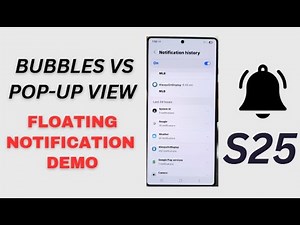 🚀 Floating Notification Showdown! Bubbles vs Smart Pop-Up on Galaxy S25 Series