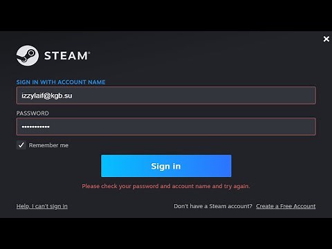 🚰 Steam please check your password and account name fix