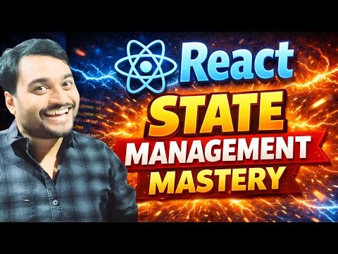 React State Management Mastery | Complete Guide (Beginner to Advanced)