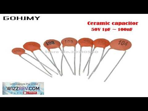 100pcs Ceramic capacitor 50V 1pF ~ 100nF 0.1uF 104 4.7PF 10PF 22PF