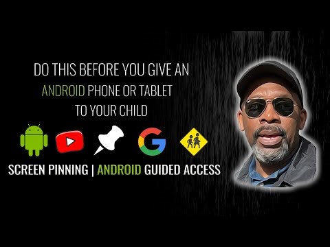 SCREEN PINNING | ANDROID GUIDED ACCESS - DO THIS BEFORE YOU GIVE YOUR KID AN ANDROID TABLET OR PHONE