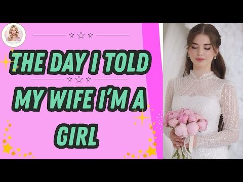 I Became a Woman and Met My Wife… Wow - A TG TF Story