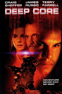 Stream Deep Core (2000): Find it on Netflix, Prime Video, Hulu & more