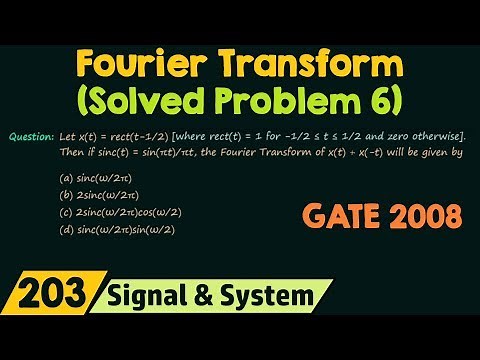 Fourier Transform (Solved Problem 6)