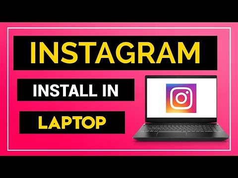 How to install Instagram in laptop || Download Instagram For PC 2020