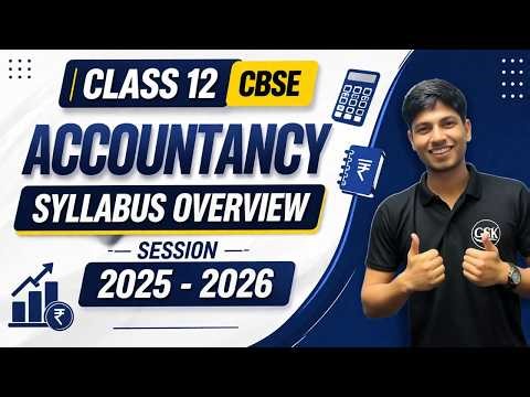 Class 12 Commerce syllabus 2026-267 | Full syllabus + strategy guide | By Nishant sir #accounts