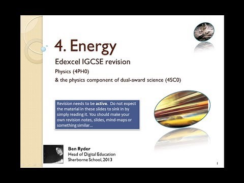 Energy REVISION PODCAST (Edexcel IGCSE physics topic 4)