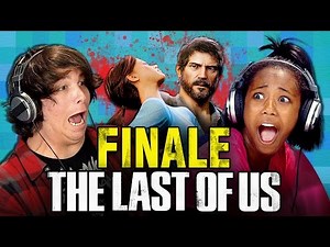 THE LAST OF US: FINALE (Teens React: Gaming)