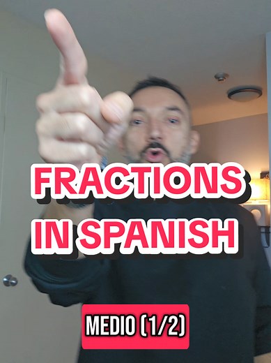 Learn Spanish Fractions with Examples and Tips