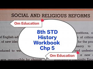 8th STD History Workbook Chp 5 Social And Religious Reforms ‪@omeducation8606‬