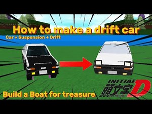 How to make a Drift Car | Build a Boat for Treasure