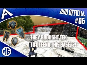 THEY BROUGHT TEK TO DEFEND THIS BASE..?! Duo Official PvP Ep 6 - Ark: Survival Evolved