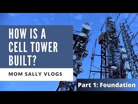 How is a Cell Tower Built? (Part 1: Foundation)