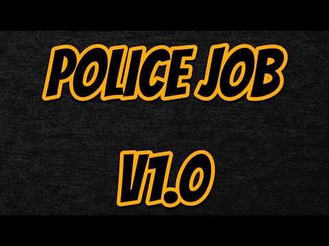 Police Job - Core Scripts