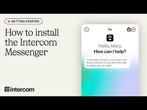 How to install the Intercom Messenger