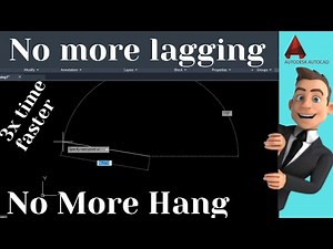 No More Lagging | No more hang | how to speed up AutoCAD, Line Command lagging problem.