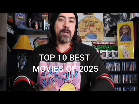 TOP 10 BEST MOVIES OF 2025