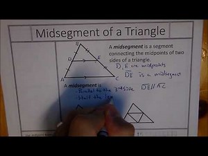 Triangle Properties: Midsegment