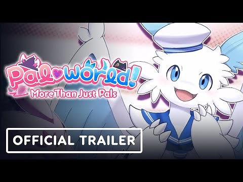 Palworld: More Than Just Pals - Official Trailer