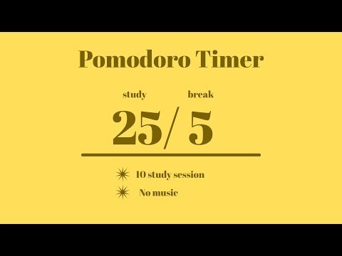 5 Hour Pomodoro Timer ⏳10x25 | Focus & Study with Me, No Music