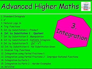 3.6 Integration 6 : By Substitution 2, Quotient – Advanced Higher Maths Lessons @MrThomasMaths SQA