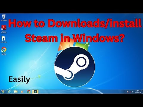 How to Download/Install Steam in Windows 7? Computer/Laptop