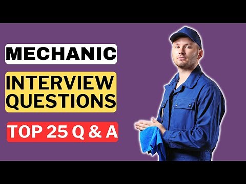 Mechanic Interview Questions and Answers for 2025