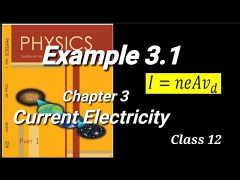 Example 3.1 | Chapter 3 | Current Electricity | Physics | Class 12th |