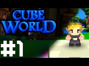 【Cube World】 - Alpha - Create a character and start playing! (1)